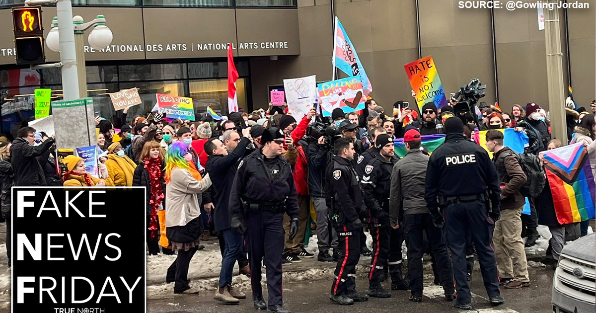 Fake News Friday | Protesters battle over drag shows for kids | True North