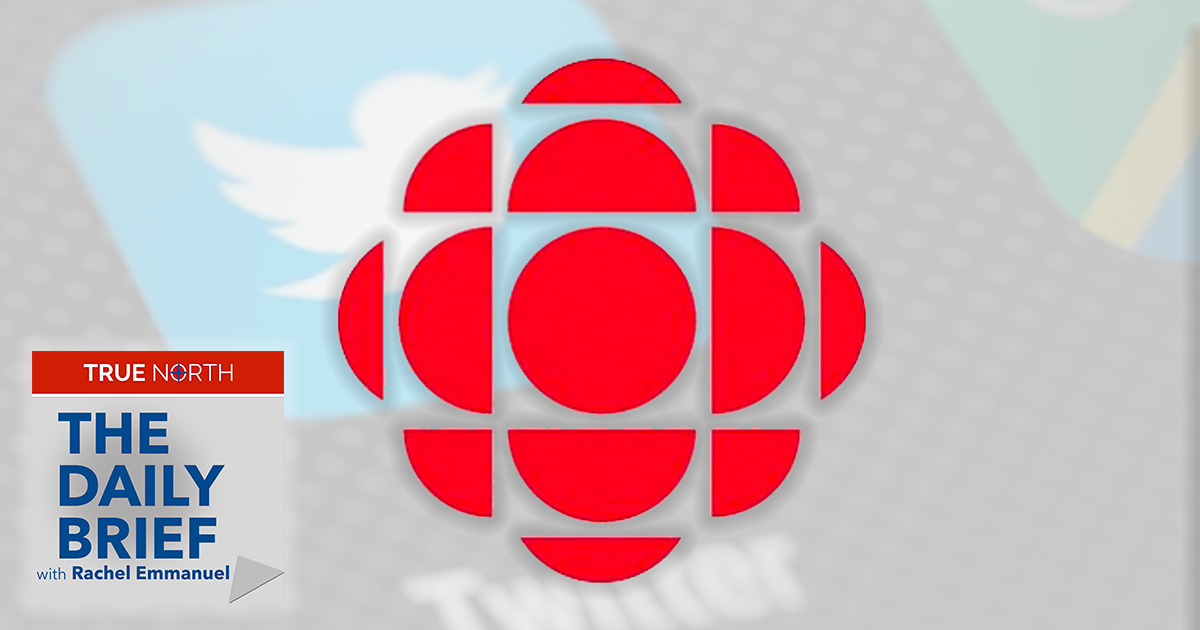 The Daily Brief | Twitter adds “Government-funded media” label to CBC ...