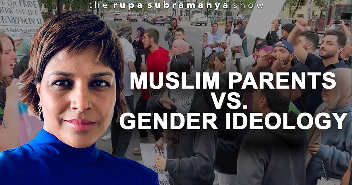 The Rupa Subramanya Show | Muslims stand up to gender ideology in ...