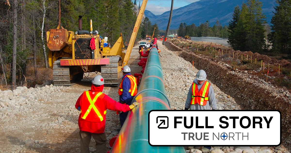 Regulation could delay Trans Mountain pipeline by another two years | True North