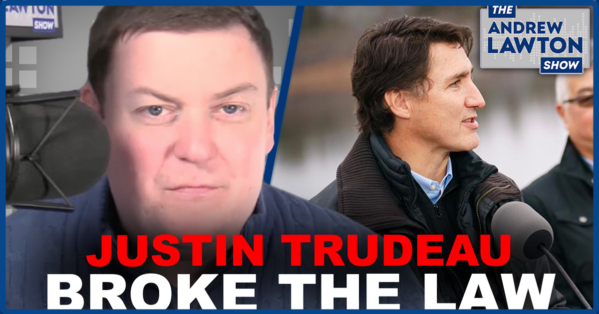 The Andrew Lawton Show | It’s official: Trudeau broke the law | True North