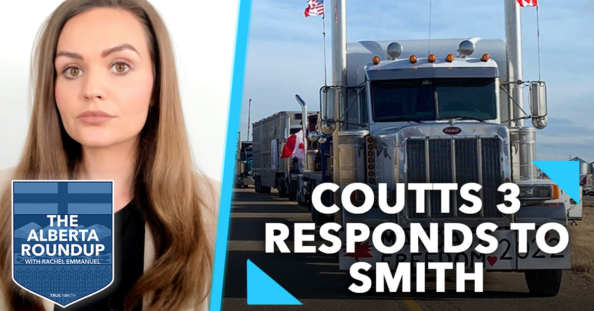 The Alberta Roundup | ‘This is not justice’ — member of Coutts 3 ...