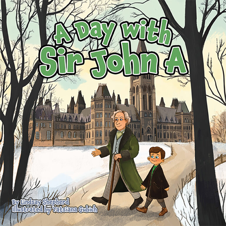 A Day with Sir John A | True North