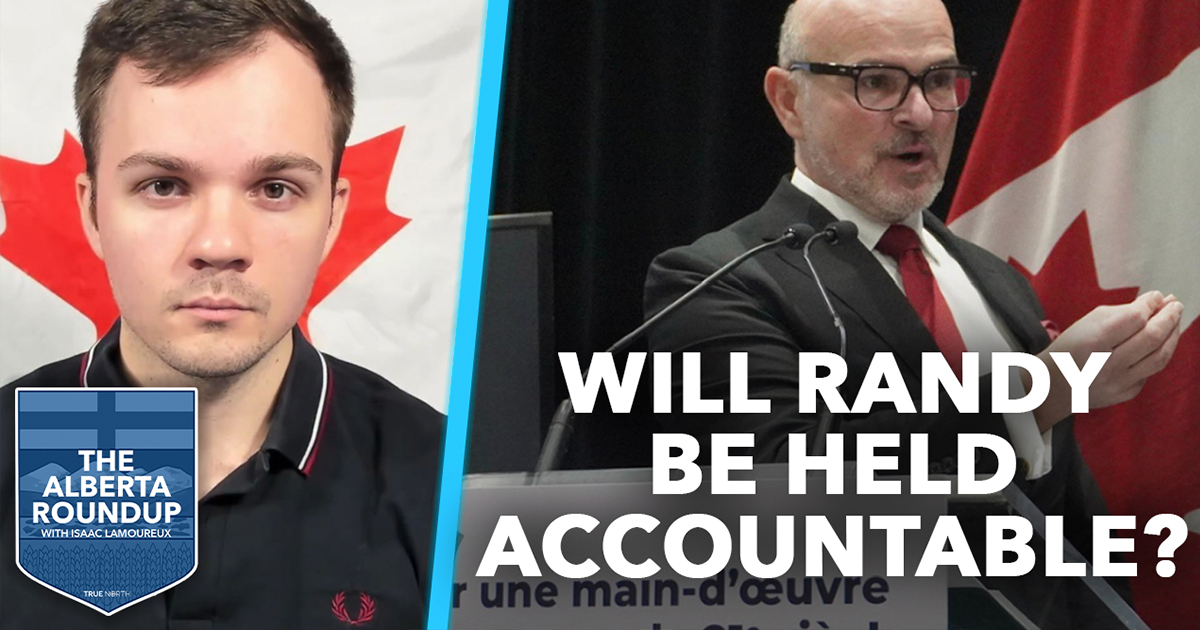 The Alberta Roundup | Randy finally gets the boot — what’s next? | True ...
