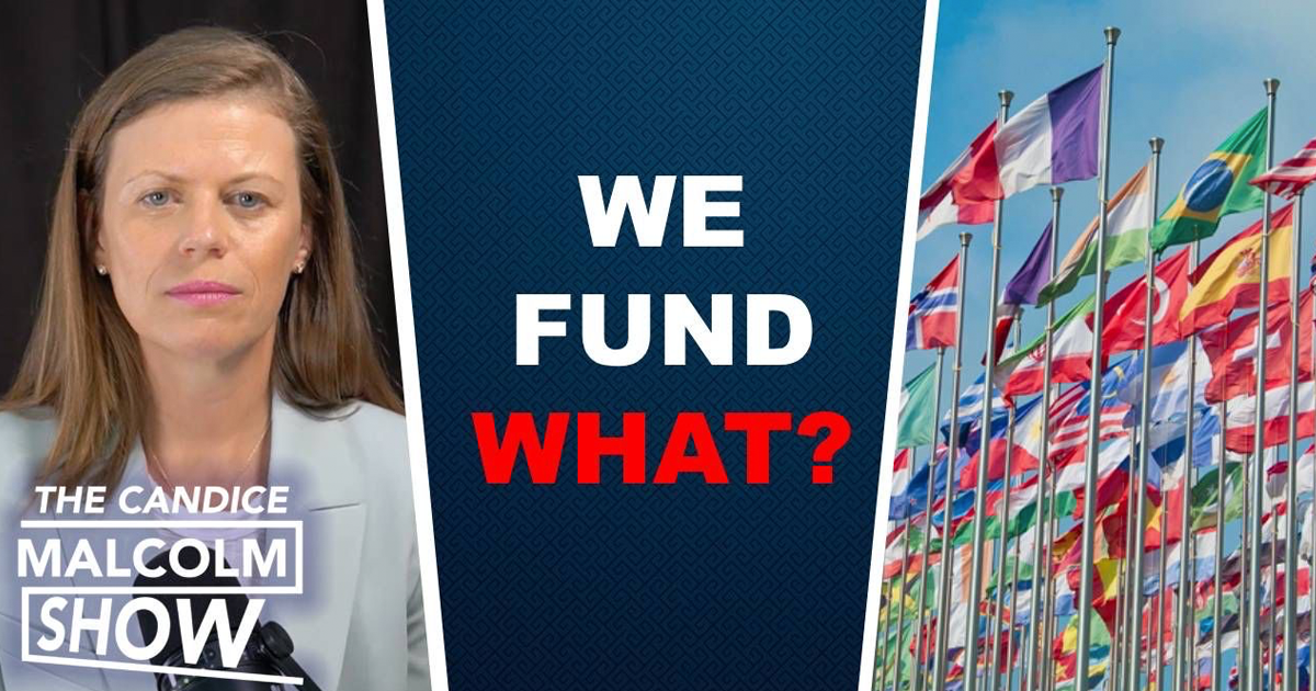 The Candice Malcolm Show | DEFUND Foreign Aid | True North
